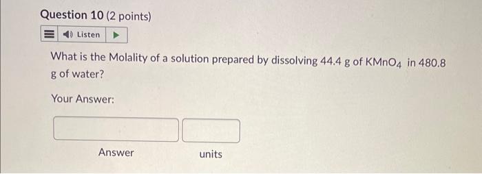 Solved What is the Molality of a solution prepared by | Chegg.com