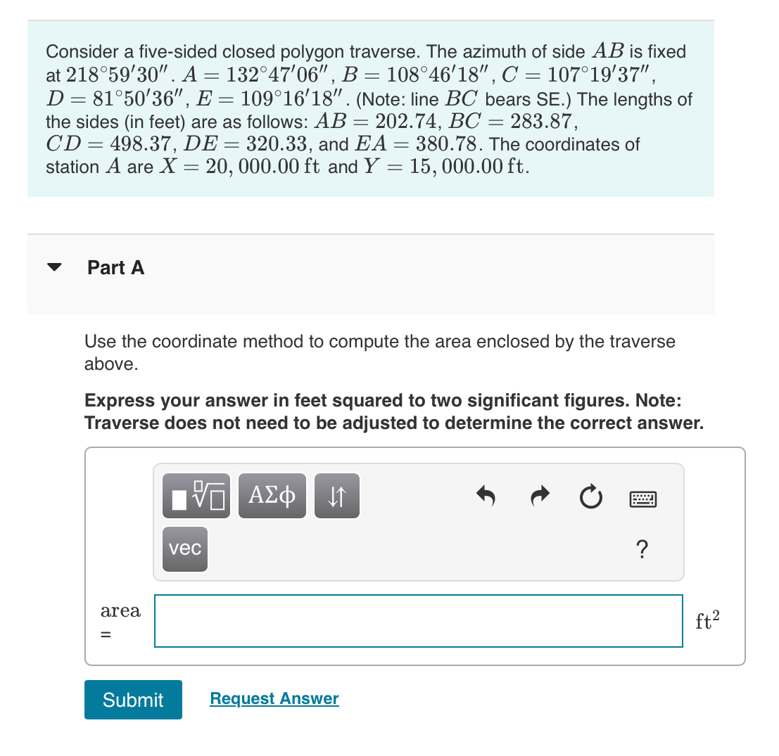 Solved Consider a five-sided closed polygon traverse. The | Chegg.com