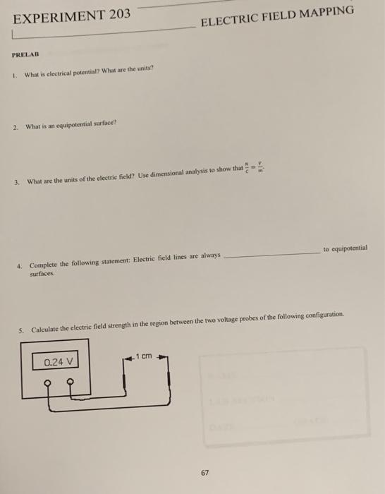 Solved EXPERIMENT 203 ELECTRIC FIELD MAPPING PRELAB 1. What | Chegg.com