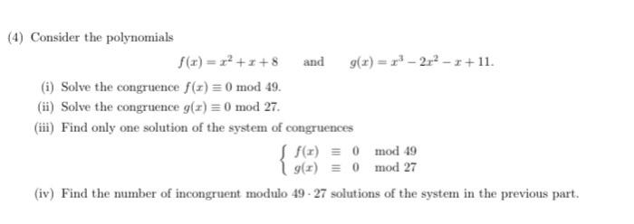 Solved (4) Consider the polynomials f(x)=x2+x+8 and | Chegg.com