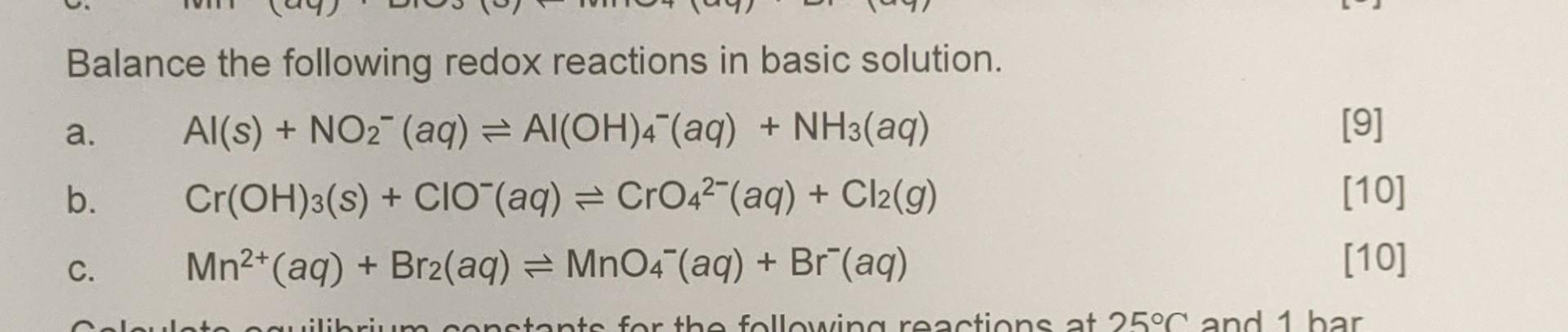 Solved Balance the following redox reactions in basic | Chegg.com