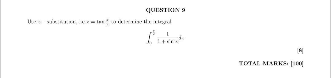 Solved Use z− substitution, i.e z=tan2x to determine the | Chegg.com