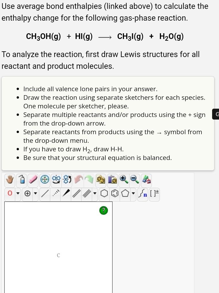 Solved Use average bond enthalpies (linked above) to | Chegg.com