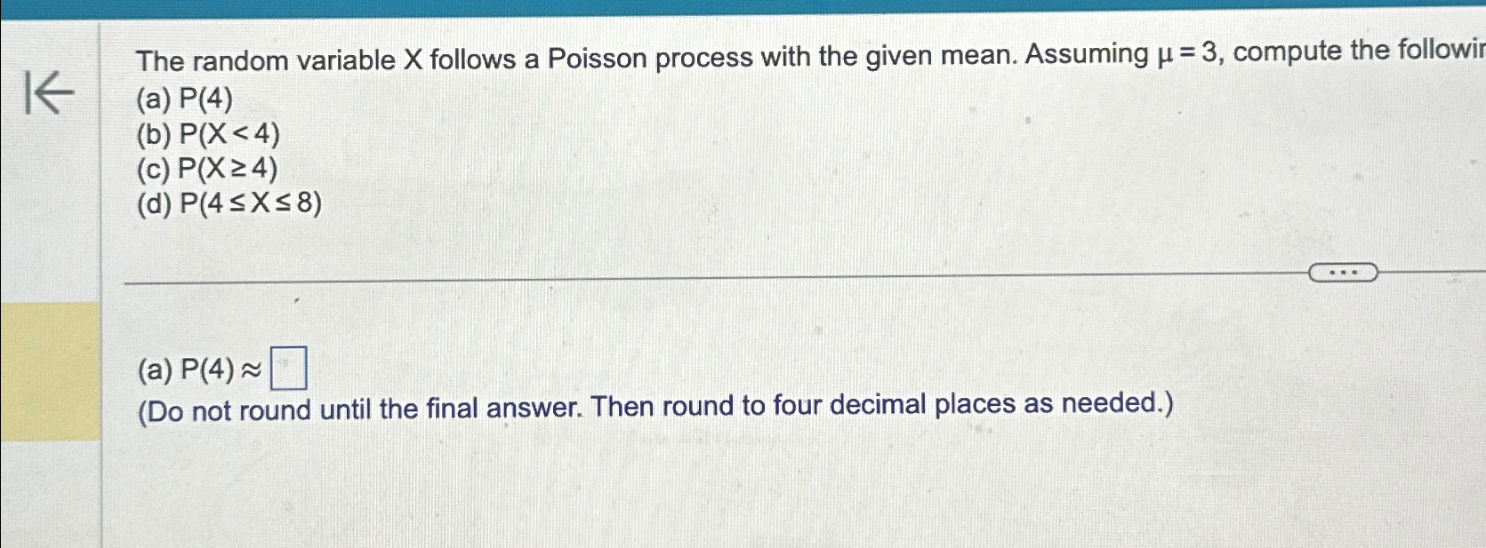 Solved The random variable x ﻿follows a Poisson process with | Chegg.com