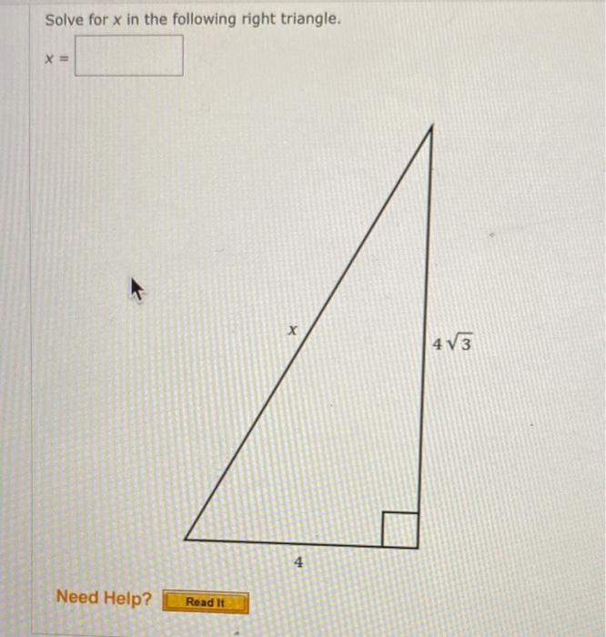 Solved Solve for x in the following right triangle. | Chegg.com