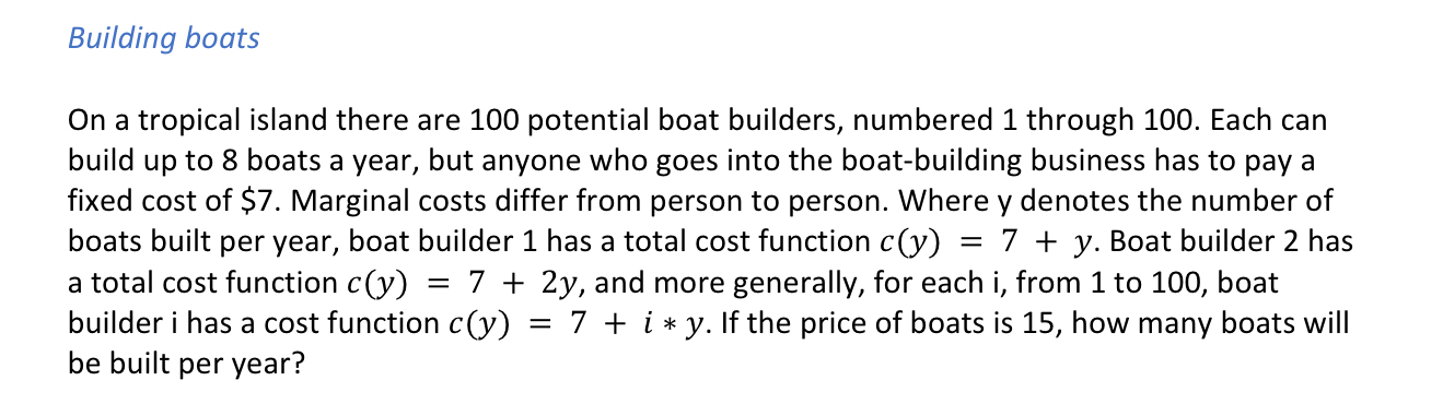 Solved Building boatsOn a tropical island there are 100 | Chegg.com