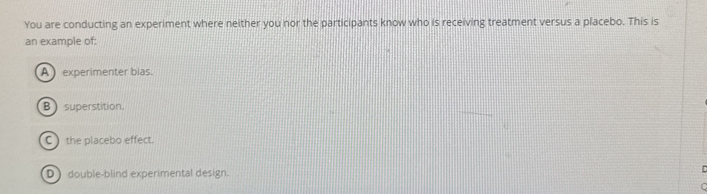 Solved You are conducting an experiment where neither younor | Chegg.com