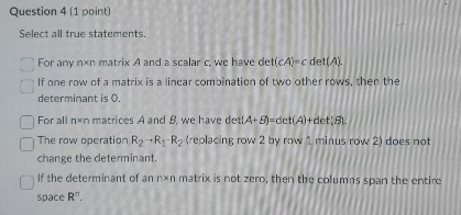 Solved Question 4 (1 ﻿point)Select all true statements.For | Chegg.com