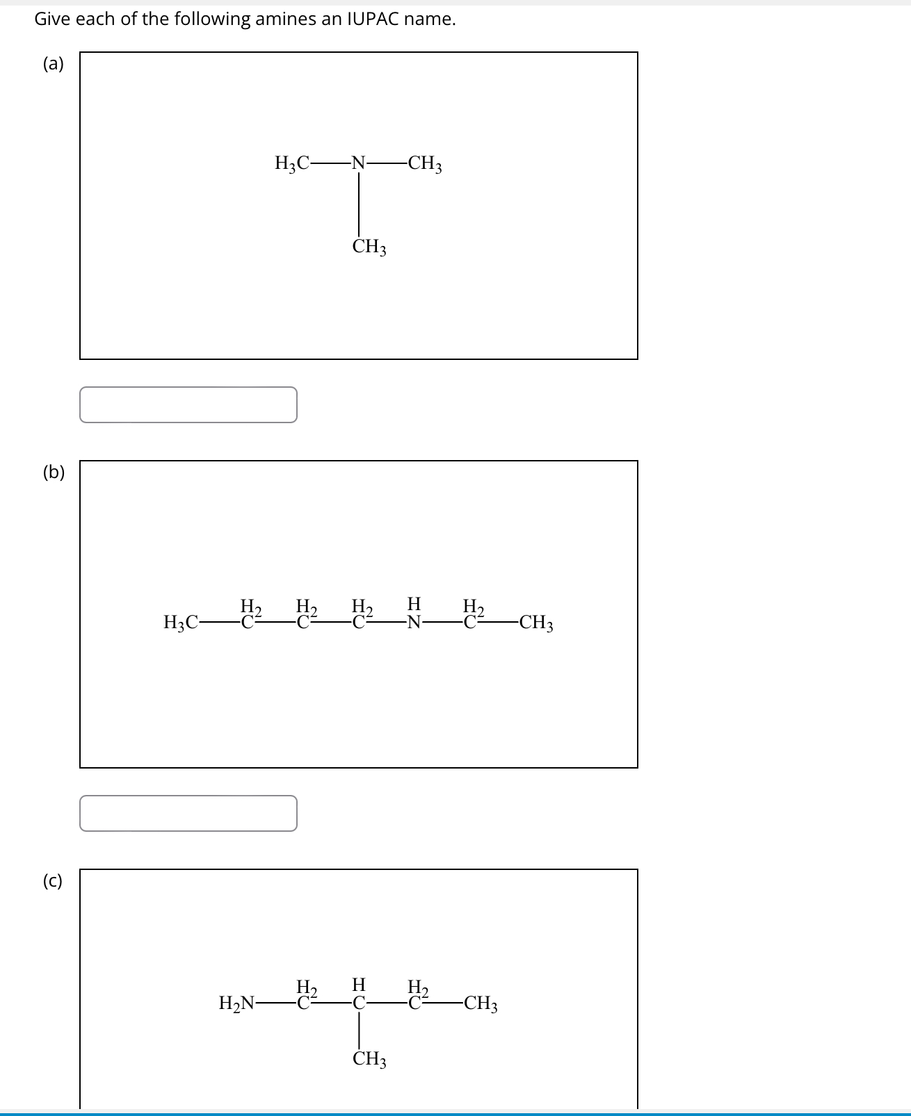Solved Give each of the following amines an IUPAC name. | Chegg.com