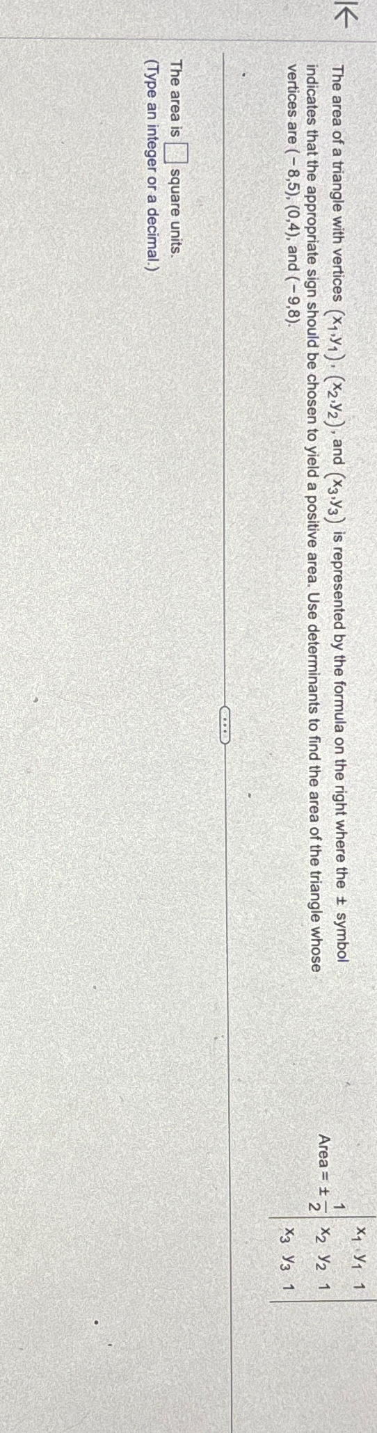Solved The area of a triangle with vertices (x1,y1),(x2,y2), | Chegg.com
