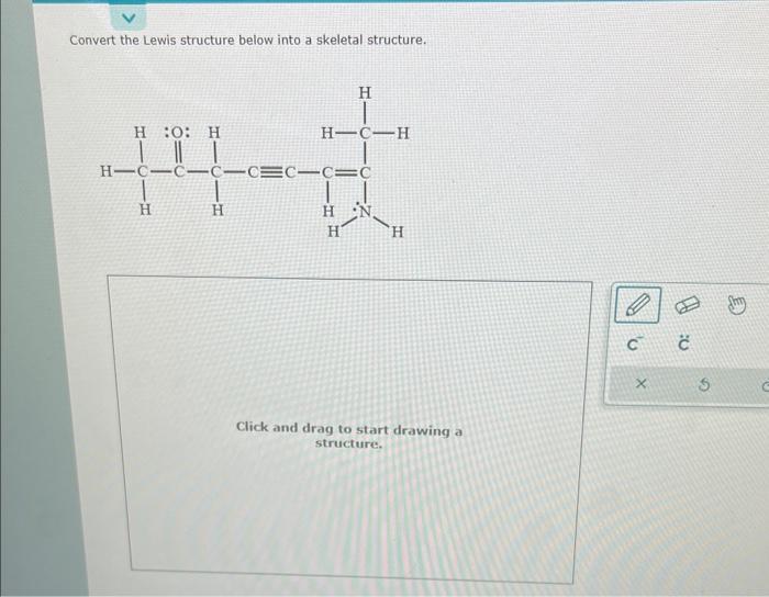 Solved Convert the Lewis structure below into a skeletal | Chegg.com