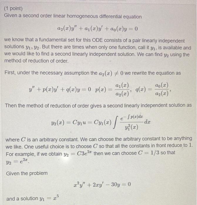 Solved (1 point) Given a second order linear homogeneous | Chegg.com