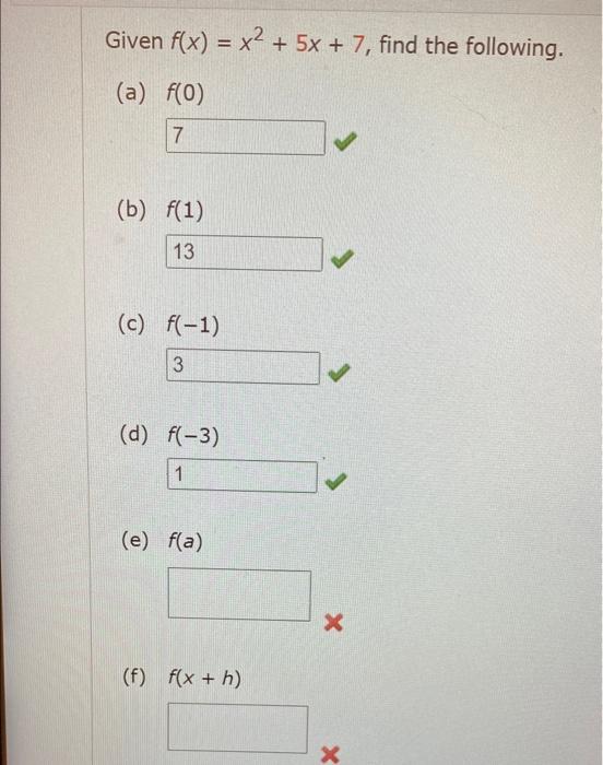 Solved Given f(x) = x2 + 5x + 7, find the following. (a) | Chegg.com