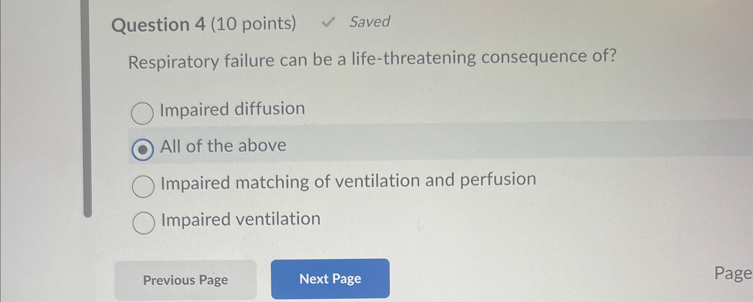 Solved Question 4 (10 points) SavedRespiratory failure | Chegg.com Solved Question 4 (10 points) SavedRespiratory failure | Chegg.com