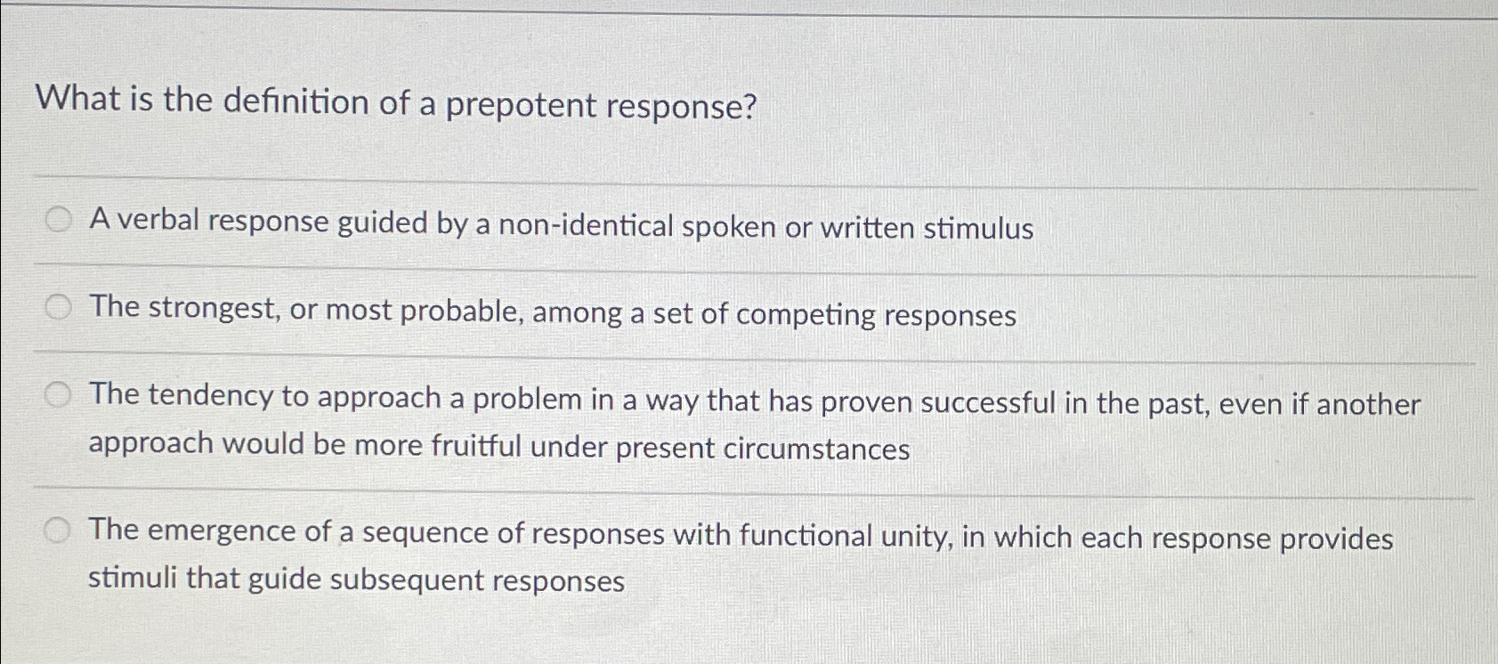 Solved What is the definition of a prepotent response?A | Chegg.com