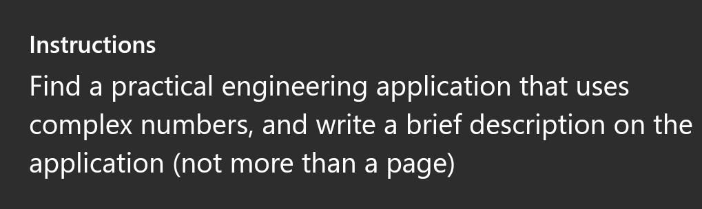 Solved Instructions Find a practical engineering application | Chegg.com