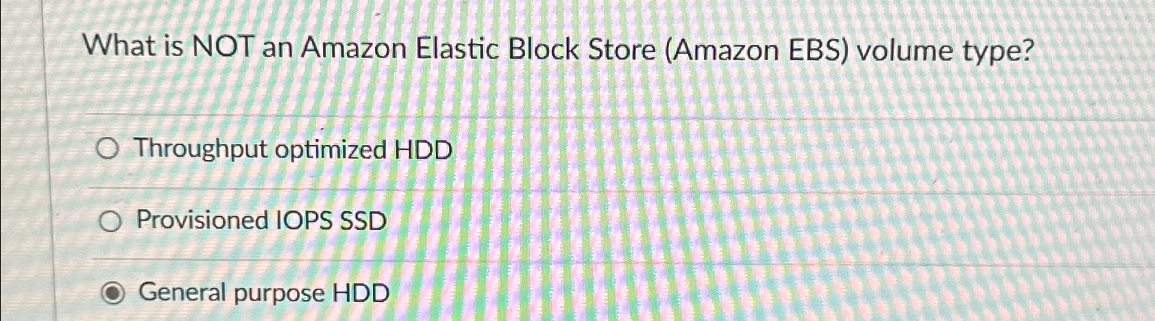 Solved What is NOT an Amazon Elastic Block Store (Amazon | Chegg.com