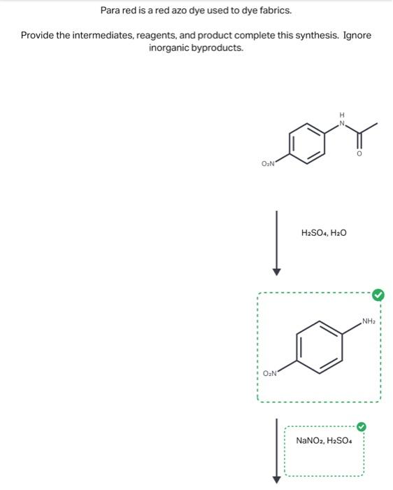 Solved Para red is a red azo dye used to dye fabrics. | Chegg.com