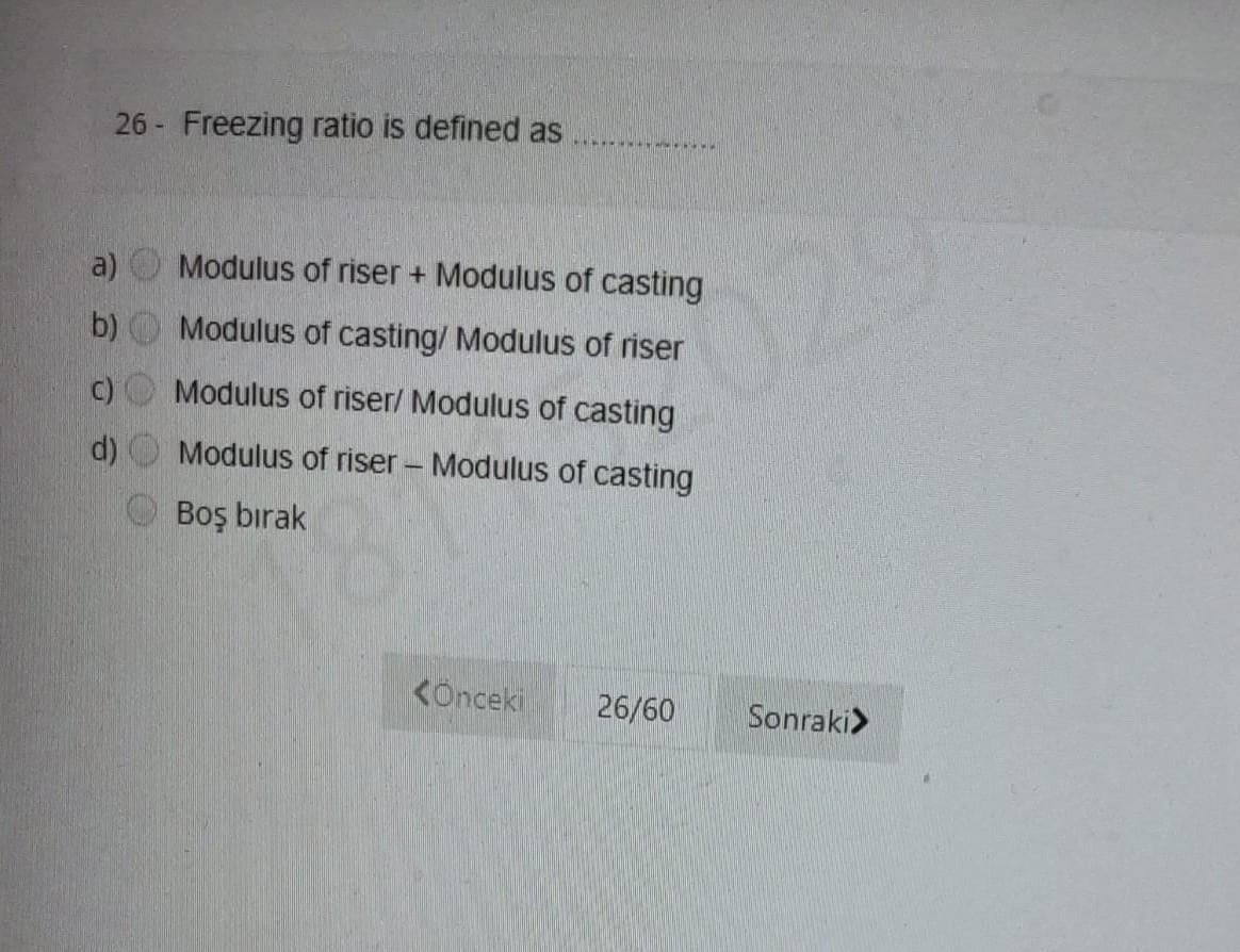 Solved 26 - Freezing ratio is defined as .. a) Modulus of | Chegg.com