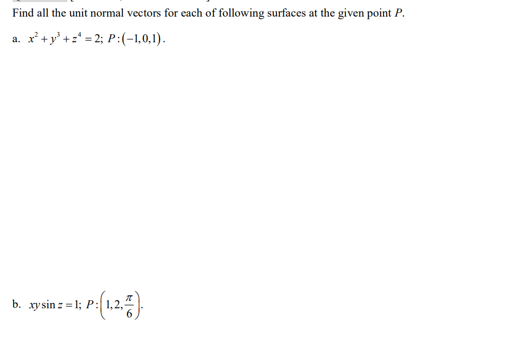 Solved Find all the unit normal vectors for each of | Chegg.com