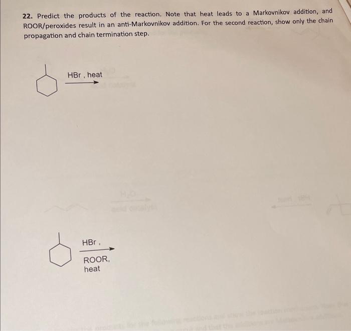Solved 22. Predict the products of the reaction. Note that | Chegg.com