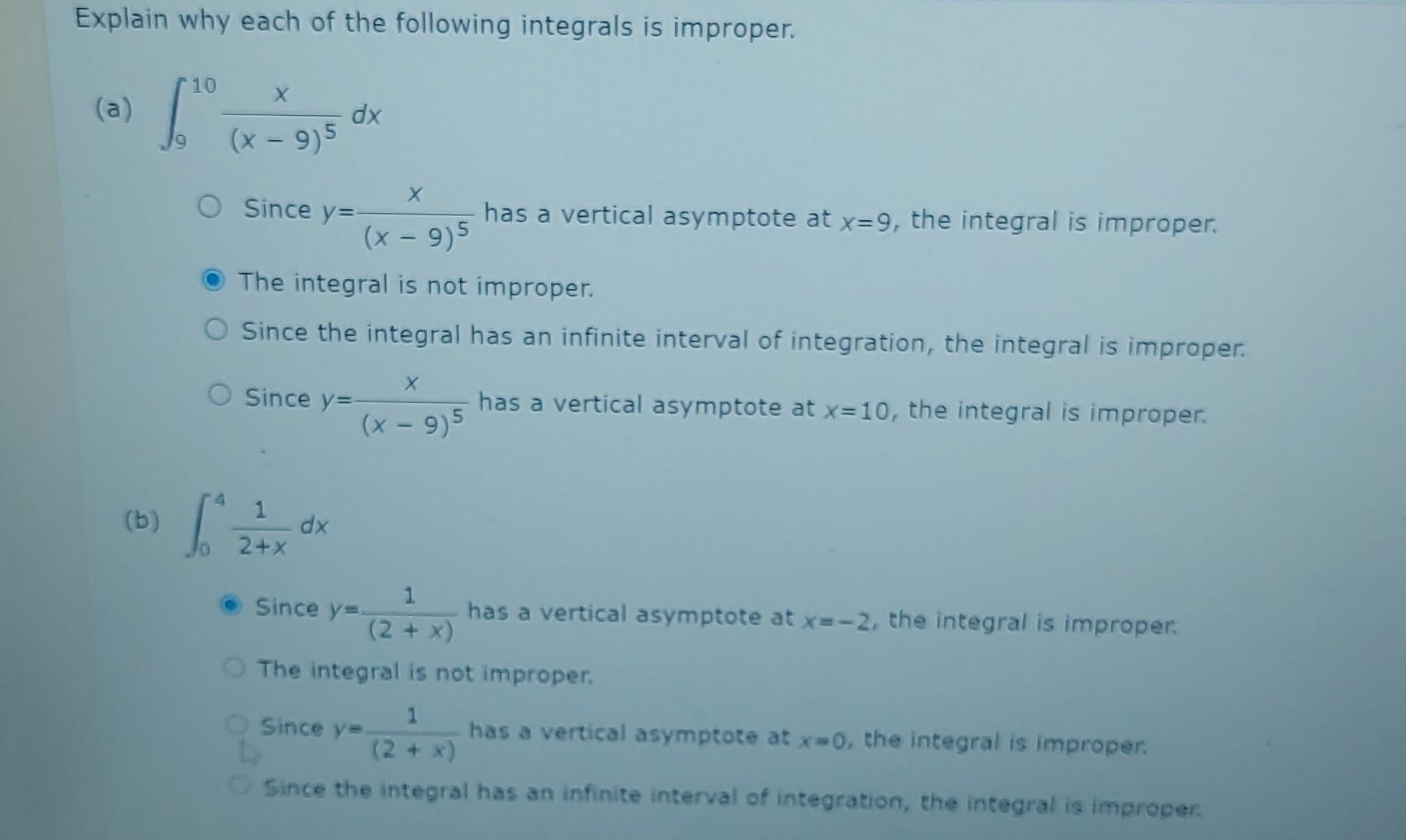 Solved Explain why each of the following integrals is | Chegg.com