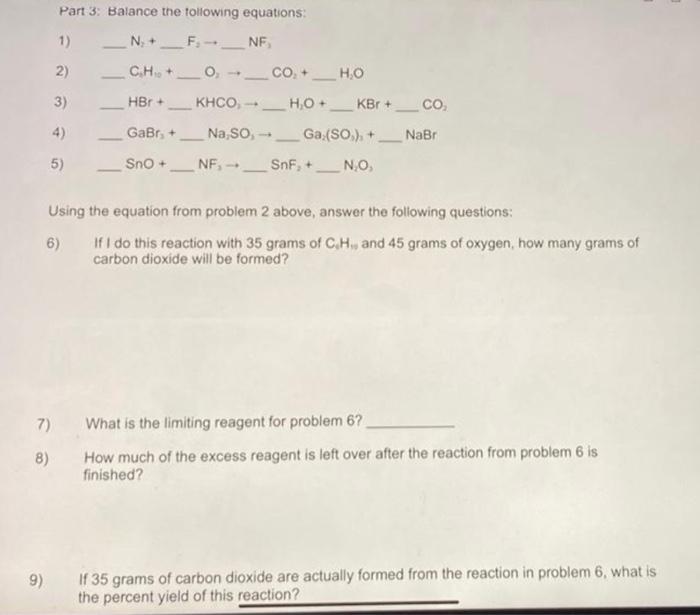 Solved Part 3: Balance the following equations: 1) N. + F-NE | Chegg.com