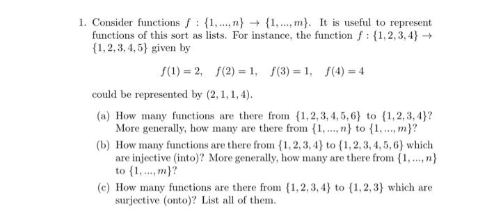 Solved 1. Consider functions f:{1,…,n}→{1,…,m}. It is useful | Chegg.com