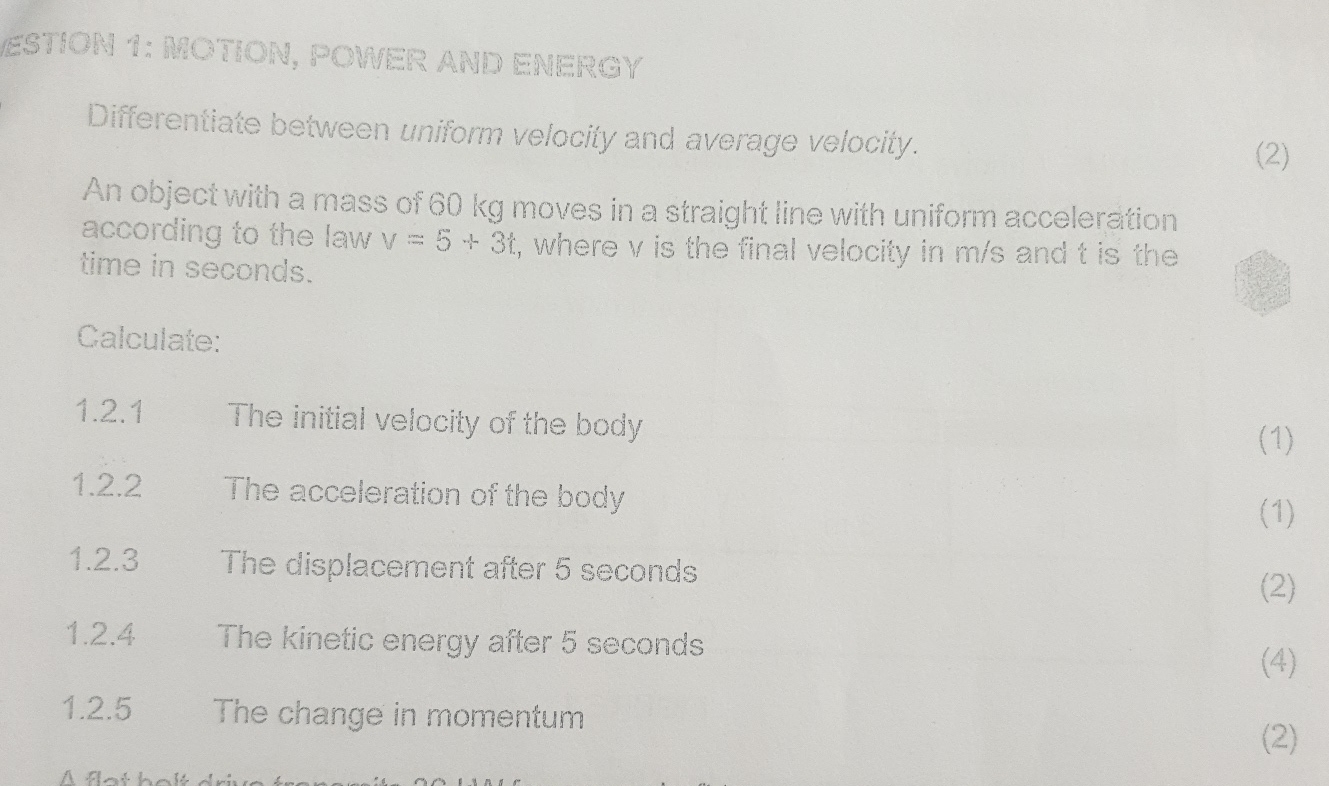 Solved ESTION 1 ﻿: AOTION, POVER AND ENERGYDifferentiate | Chegg.com