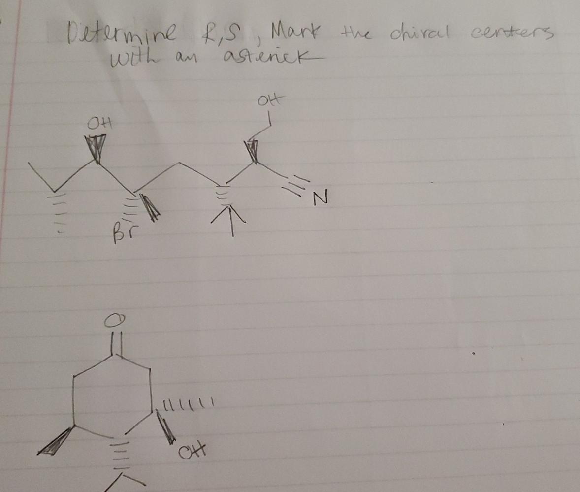 Solved Determine RS Mark the chiral centers with an astenek | Chegg.com