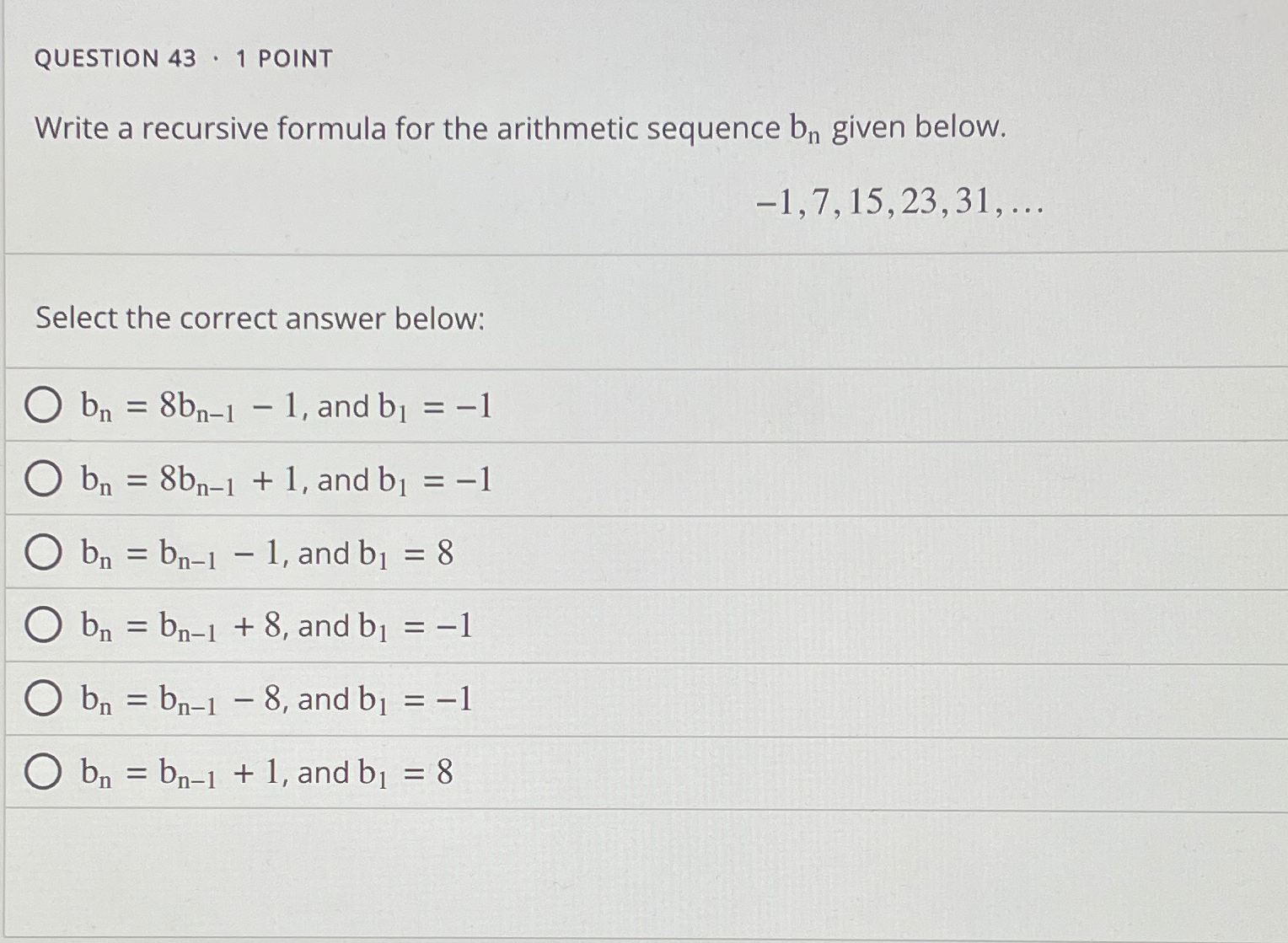Solved QUESTION 43*1 POINTWrite a recursive formula for the | Chegg.com Solved QUESTION 43*1 POINTWrite a recursive formula for the | Chegg.com