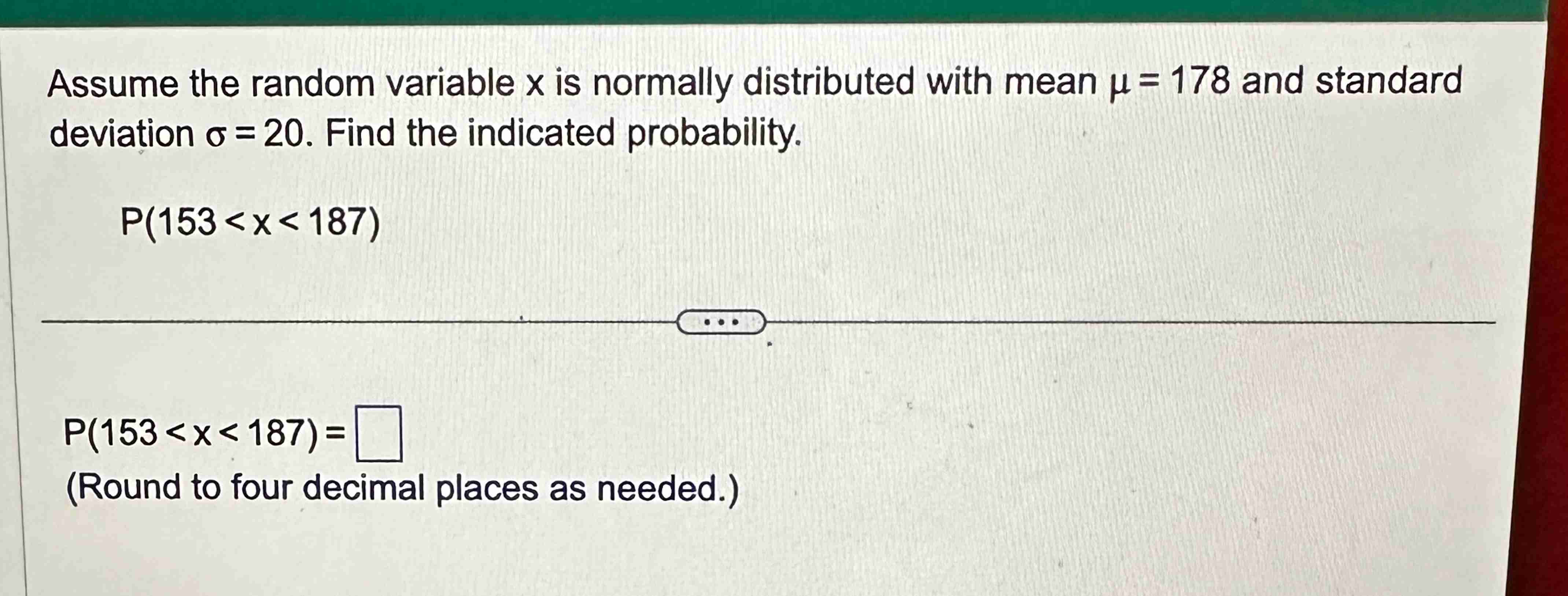 Solved Assume the random variable x ﻿is normally distributed | Chegg.com