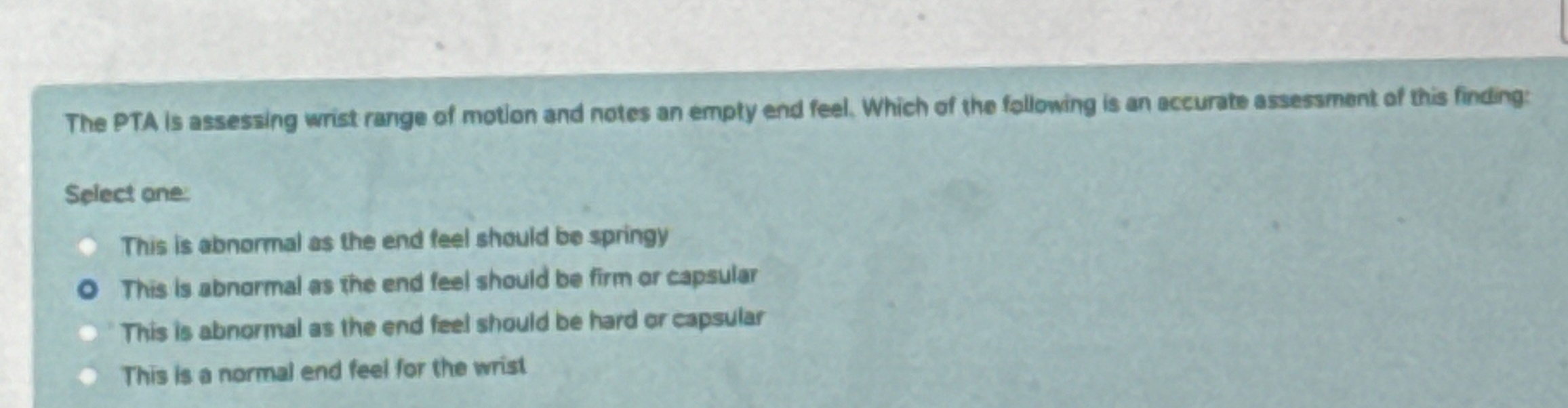 Solved The PTA is assessing wrist range of motion and notes | Chegg.com