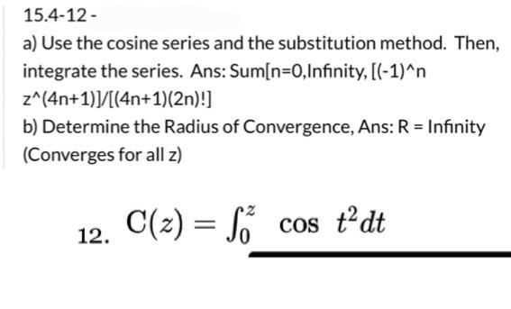 Solved a) Use the cosine series and the substitution method. | Chegg.com