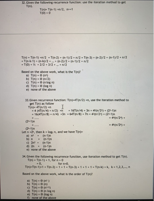 Solved 32. Given the following recurrence function: use the | Chegg.com