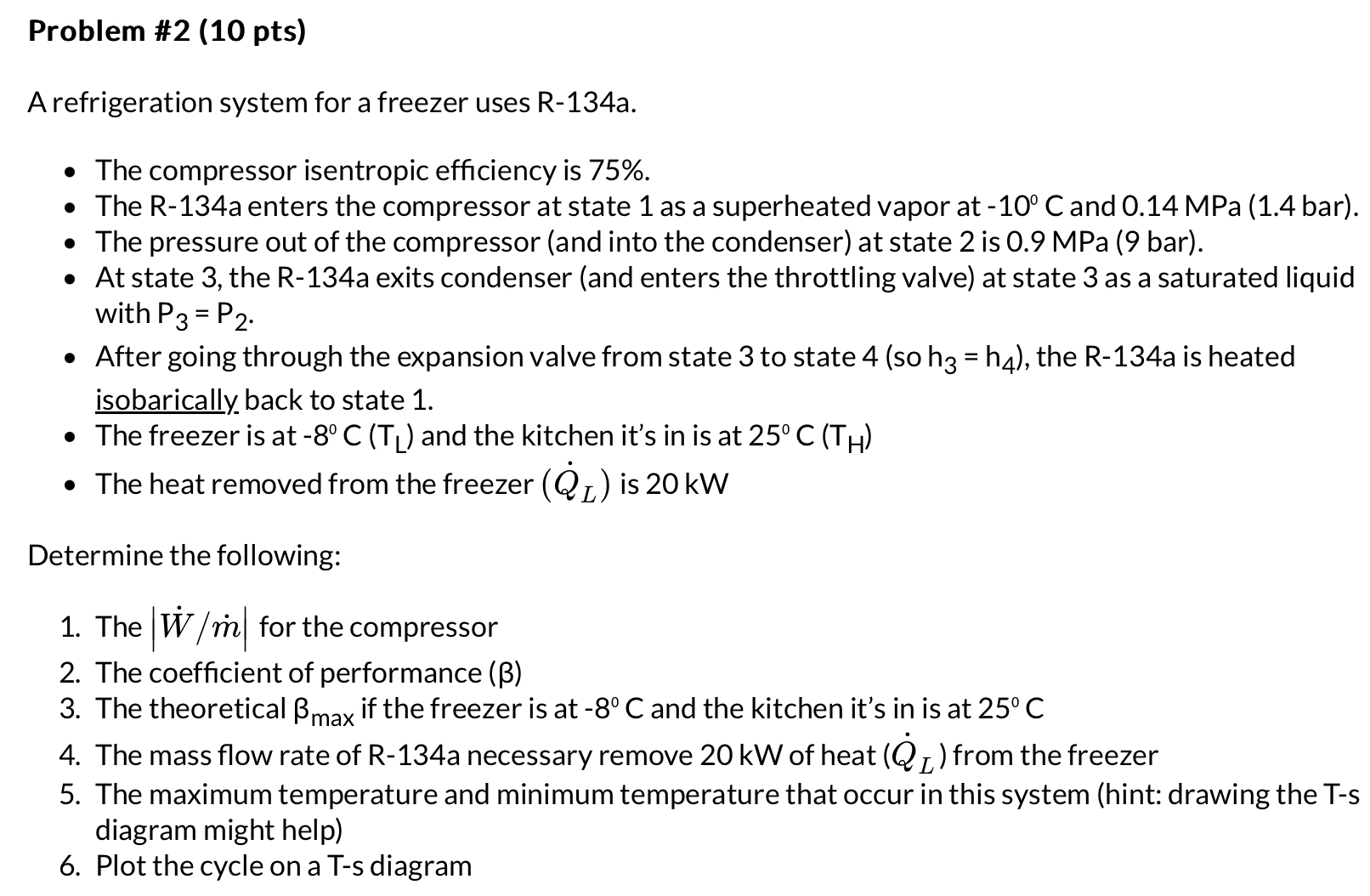 Solved Problem #2 (10 ﻿pts)A refrigeration system for a | Chegg.com
