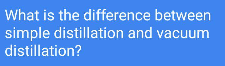 Solved What is the difference between simple distillation | Chegg.com