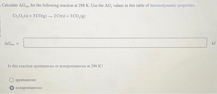 Solved Calculate ΔGinn for the following reaction at 298 K. | Chegg.com