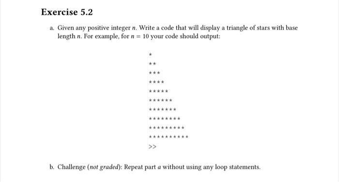 Solved a. Given any positive integer n. Write a code that | Chegg.com