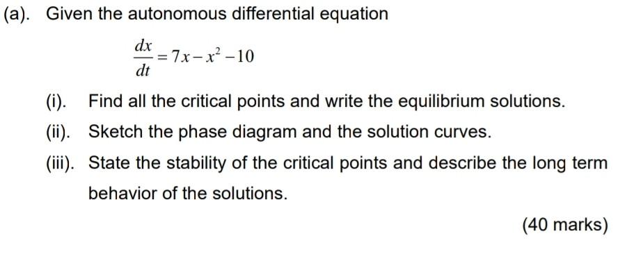 Solved a). Given the autonomous differential equation | Chegg.com