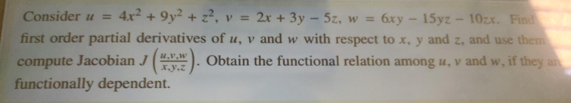 Solved Consider u = + 4x2 +9y2 + z2, v = 2x + 3y - 5z, w = | Chegg.com