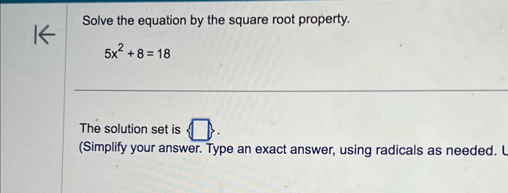 Solved Solve the equation by the square root | Chegg.com