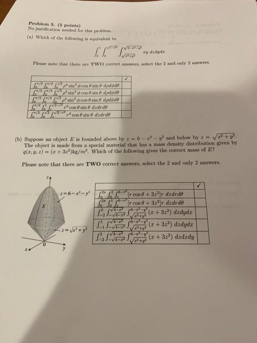 Solved Problem 5. (5 points) No justification needed for | Chegg.com Solved Problem 5. (5 points) No justification needed for | Chegg.com