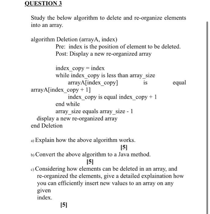 Solved QUESTION 3 Study the below algorithm to delete and | Chegg.com