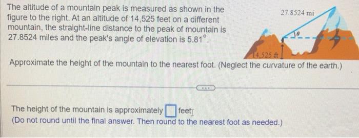Solved The altitude of a mountain peak is measured as shown | Chegg.com