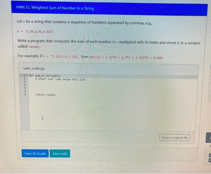 Solved HW6.12. Weighted Sum of Number in a String Lets be a | Chegg.com