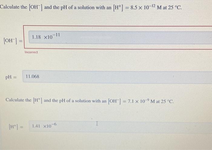 Solved Calculate the [OH−]and the pH of a solution with an | Chegg.com