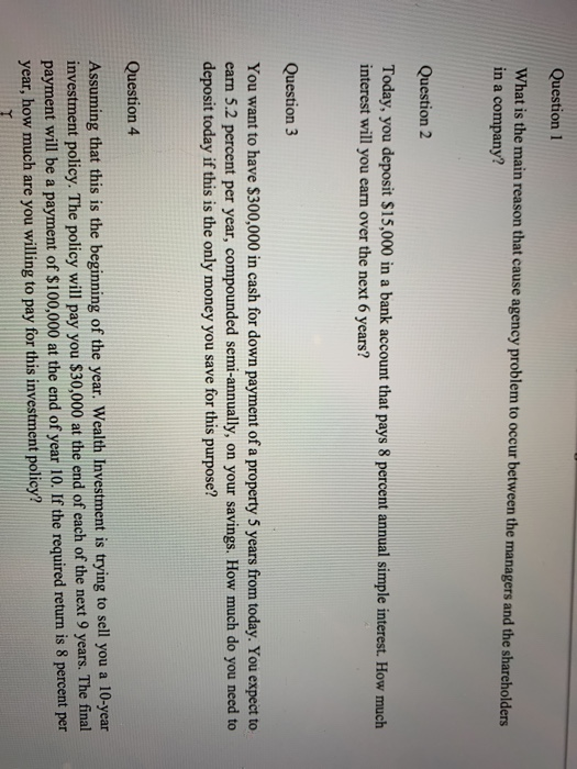 Solved Question 1 What is the main reason that cause agency | Chegg.com
