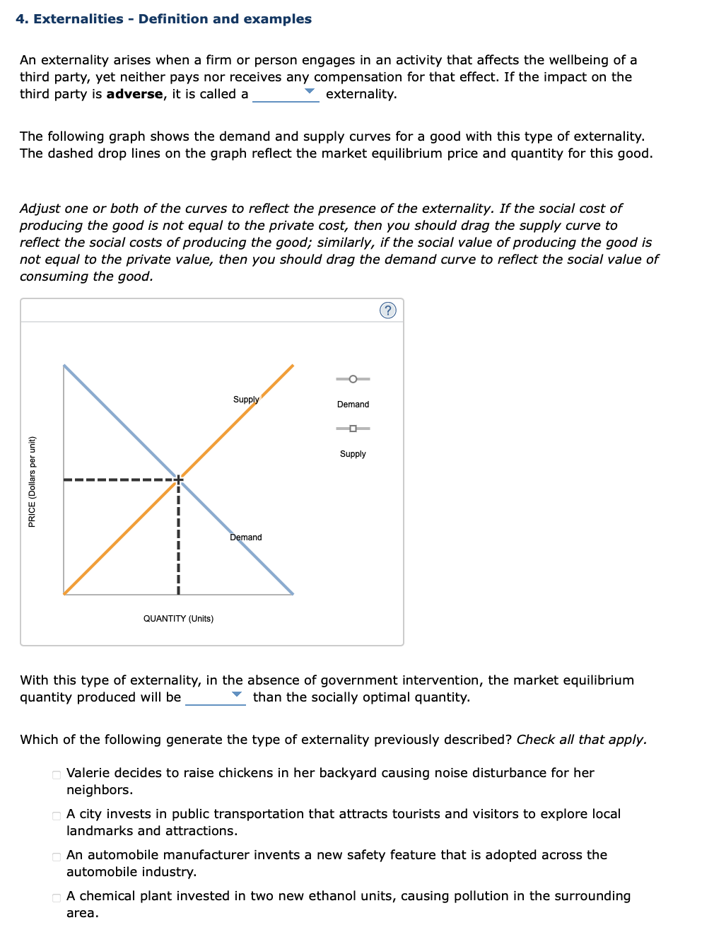 Solved 4. ﻿Externalities - ﻿Definition and examplesAn | Chegg.com