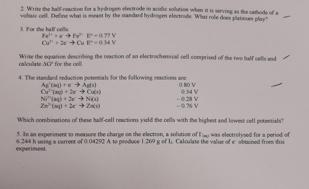 Solved 2. Write the half-reaction for a hydrogen electrode | Chegg.com